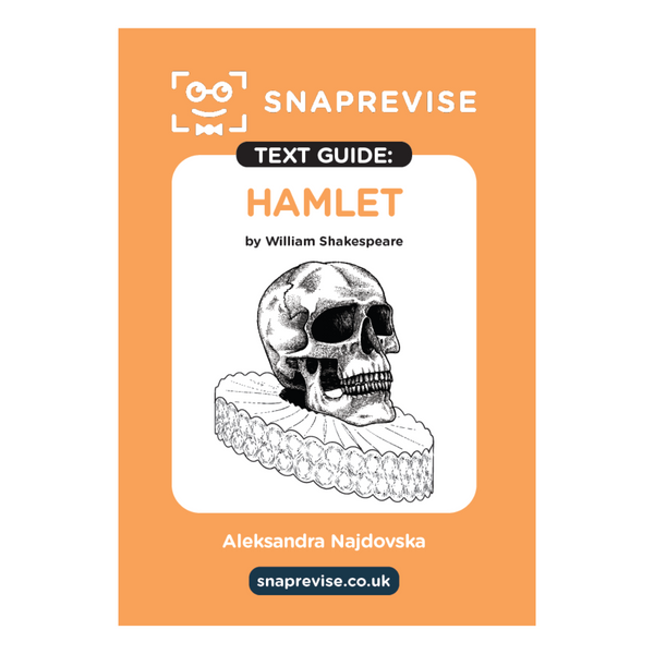 Text Guide: Hamlet by William Shakespeare – SnapRevise