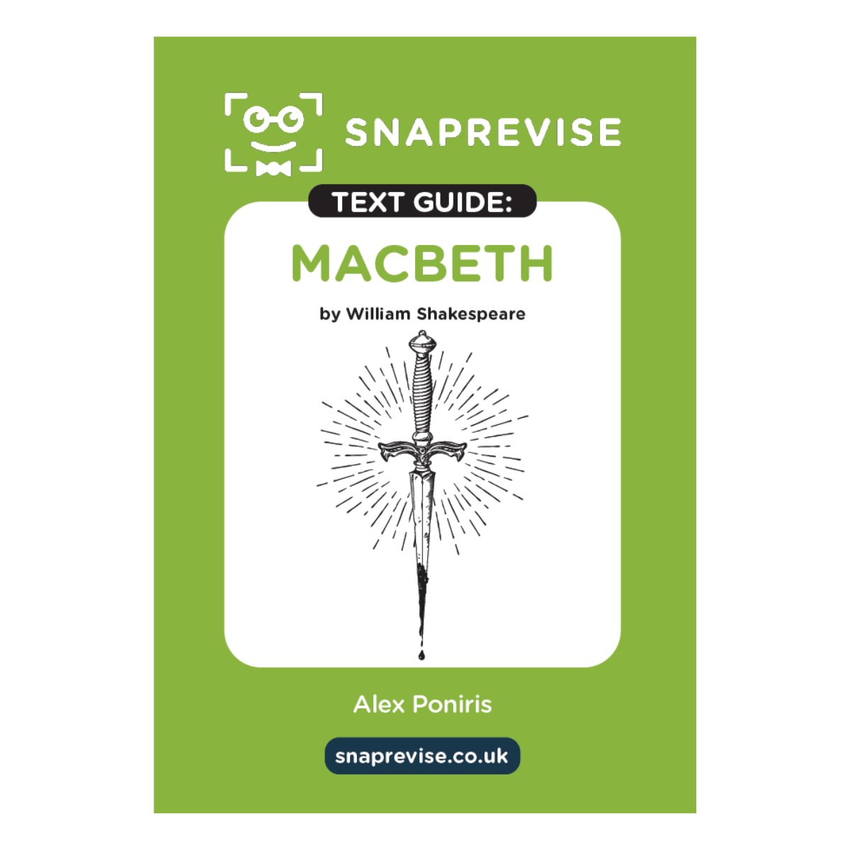 Text Guide: Macbeth by William Shakespeare – SnapRevise
