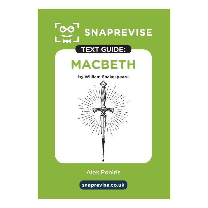 Text Guide: Macbeth by William Shakespeare – SnapRevise