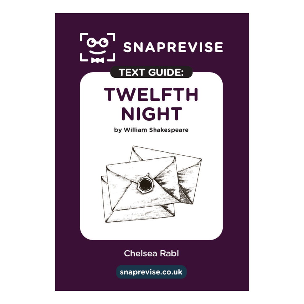 Text Guide: Twelfth Night by William Shakespeare – SnapRevise